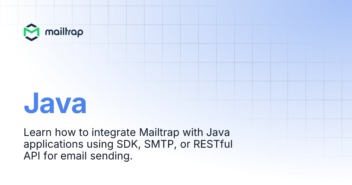 Java | Guides | Mailtrap Help Center
