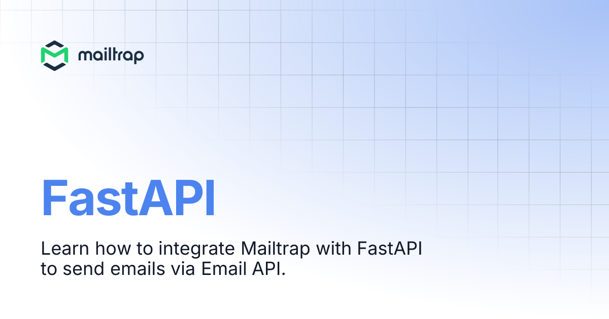 Fastapi Guides Mailtrap Help Center