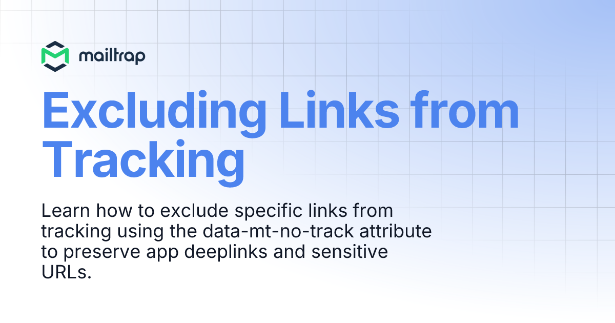 Excluding Links from Tracking | Mailtrap Help Center