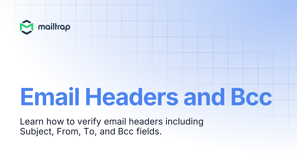 Email Headers and Bcc | Mailtrap Help Center