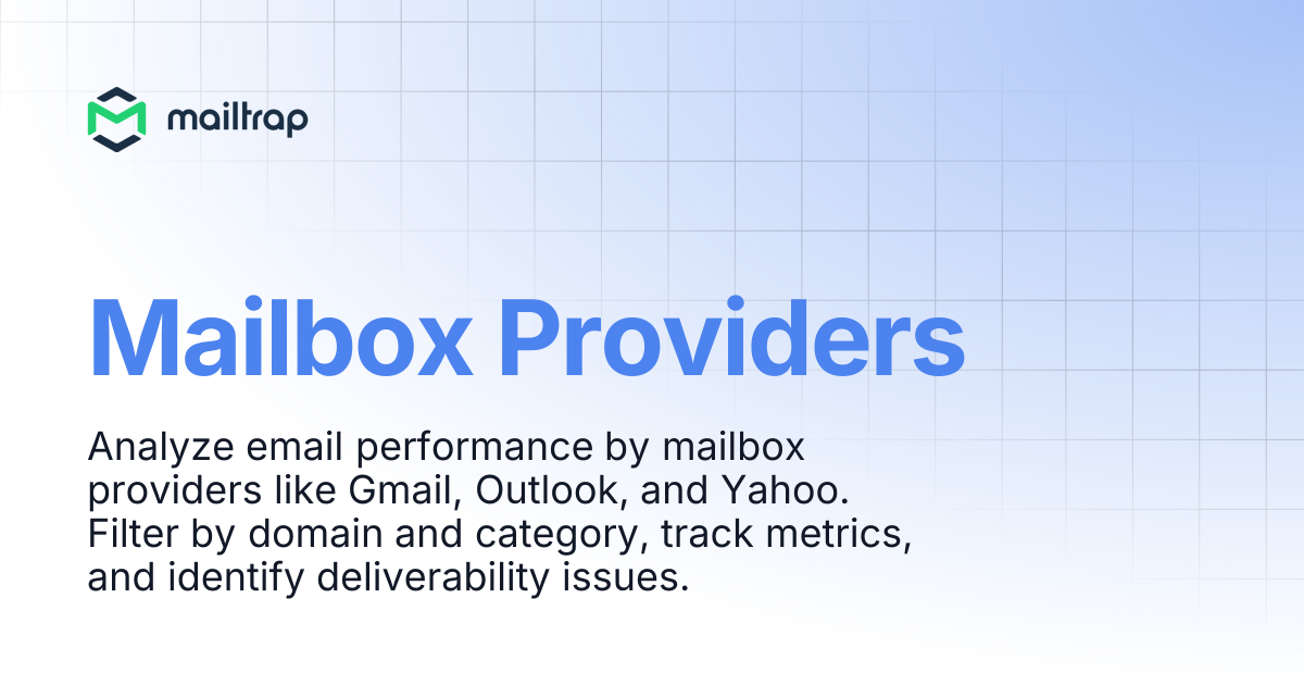 Mailbox Providers | Mailtrap Help Center